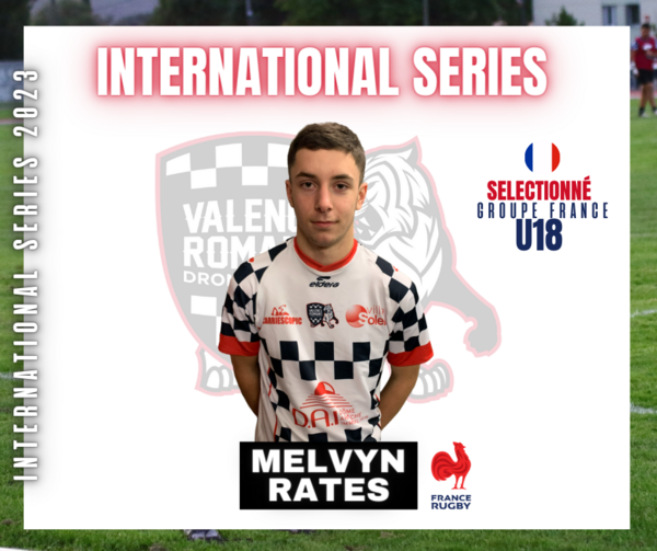MELVYN RATES SELECTIONNE DANS LE GROUPE FRANCE